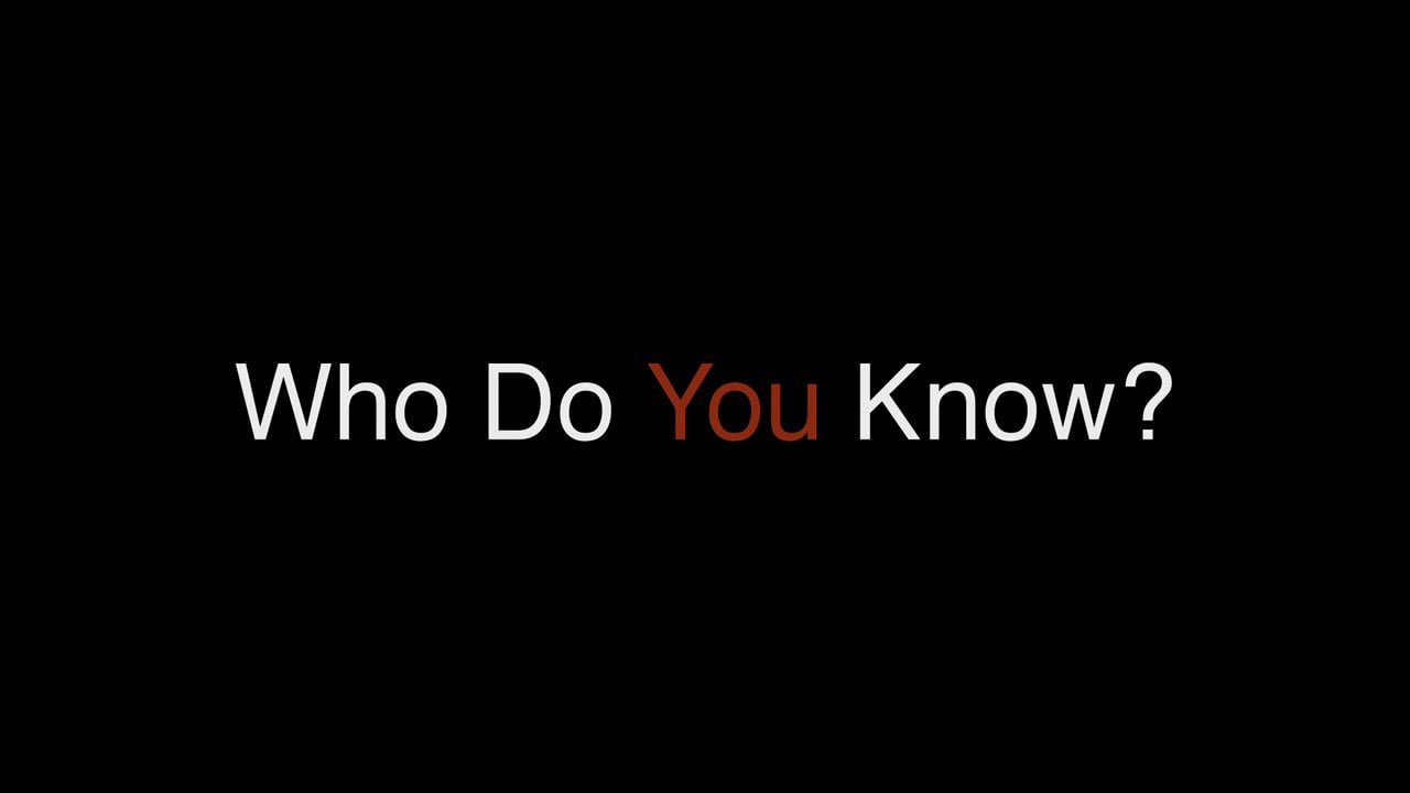 Who Do You Know? – Tidbits of Audacity