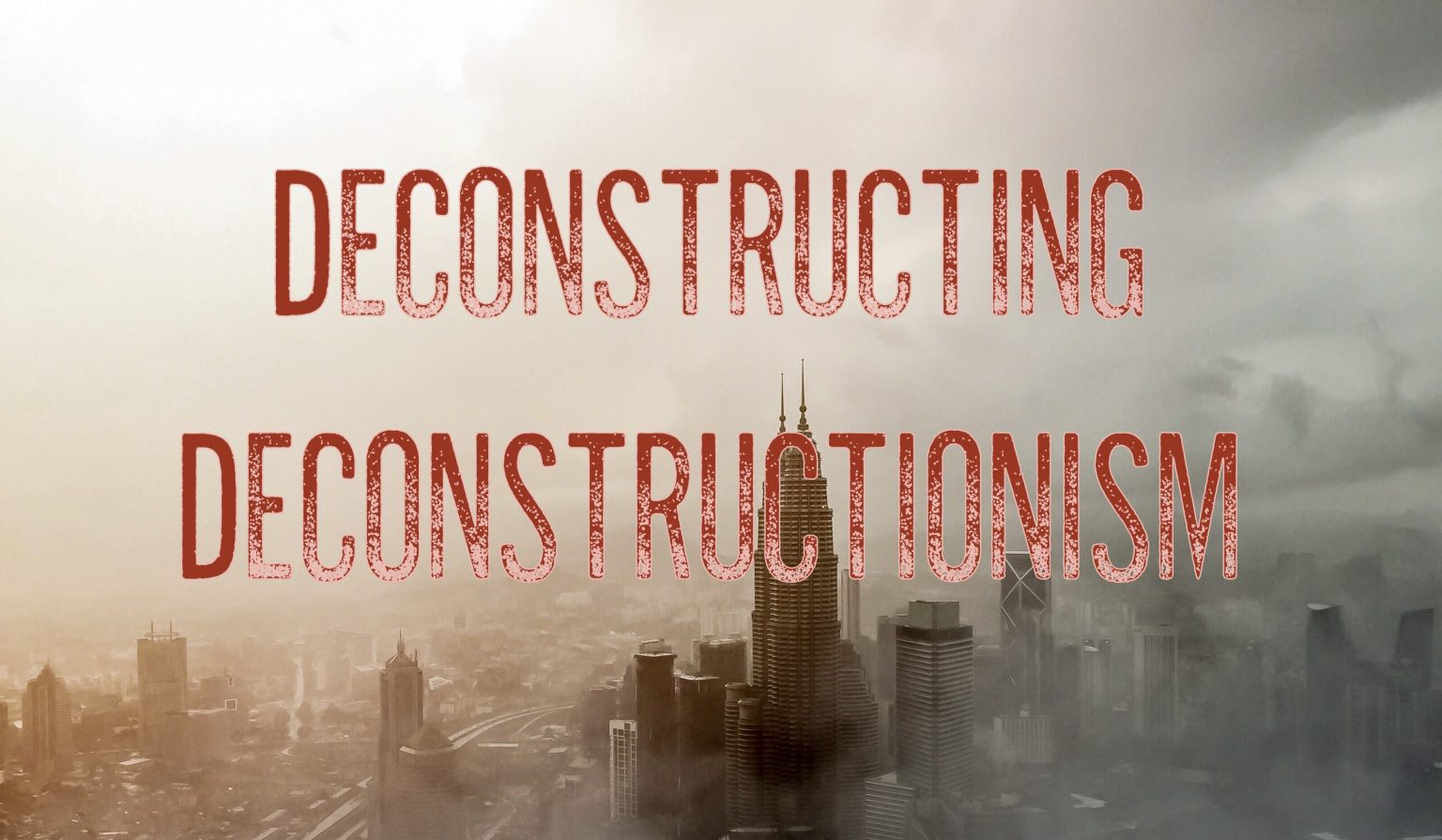 Deconstructing Deconstructionism: Part 2- The Fruit – Tidbits of Audacity